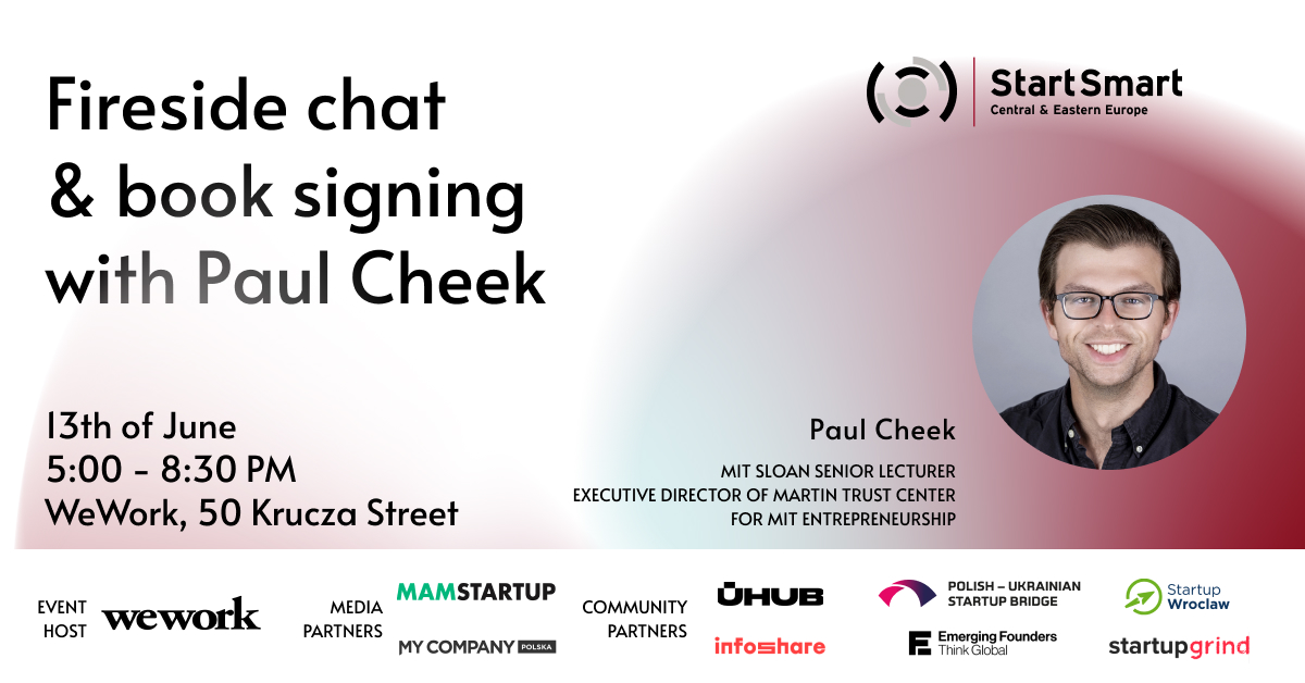 MIT’s Paul Cheek open event in Warsaw - StartSmart CEE